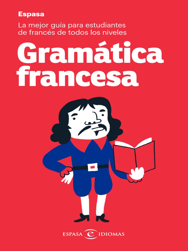 Espasa La Mejor Guía para Estudiantes de Francés de Todos Los Niveles ...