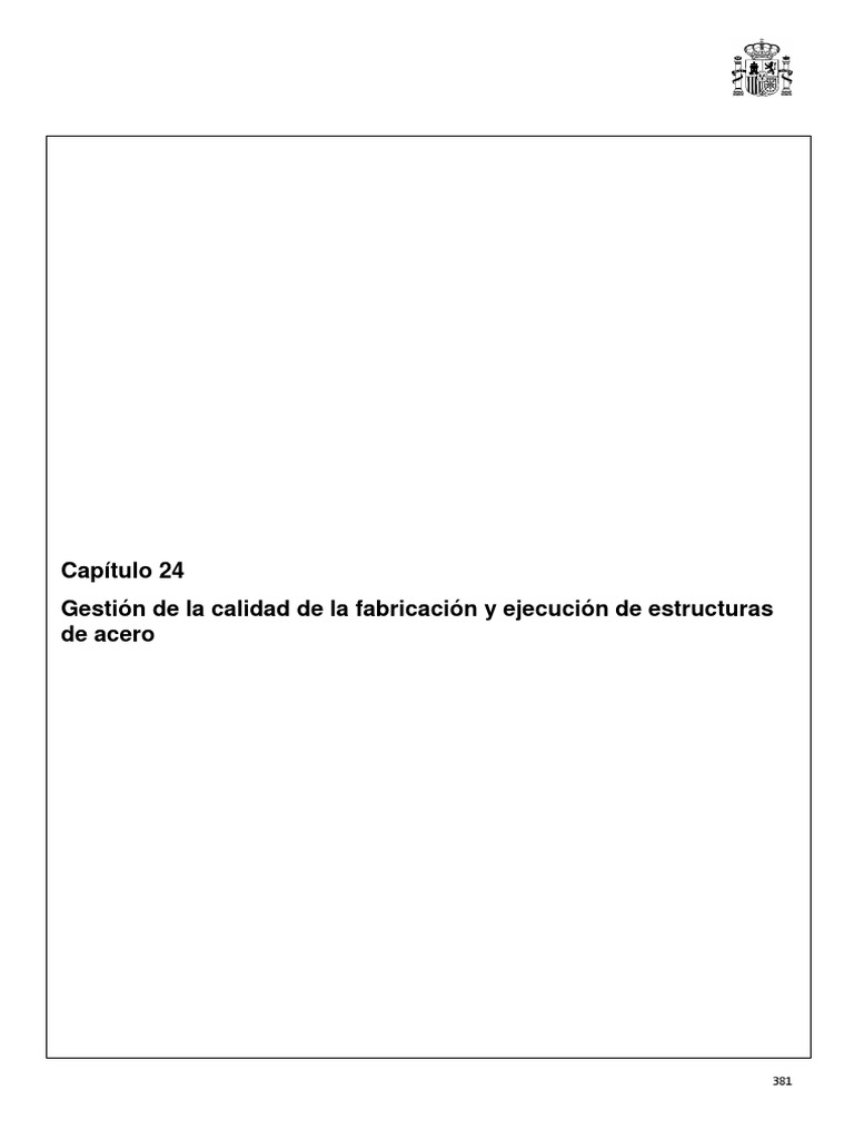 Código Estructural Cap 24 Ejecución Acero | PDF | Soldadura | Construcción