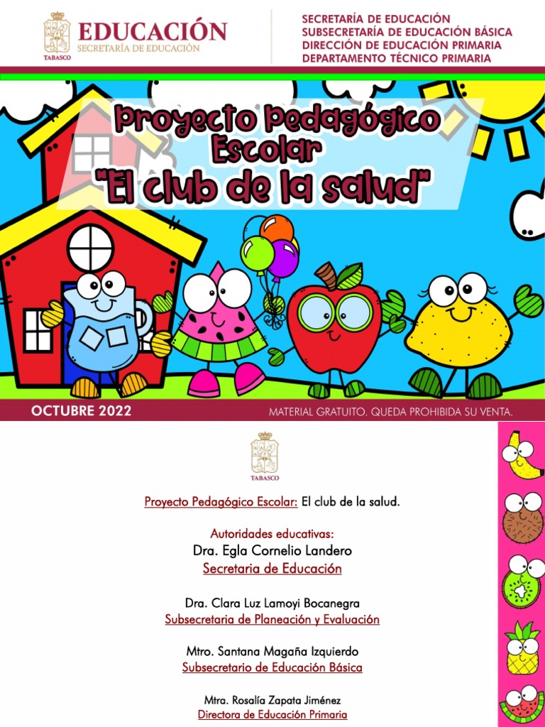 Proyecto Pedagógico Escolar. El Club de La Salud. Octubre. Departamento Técnico Primaria. Setab ...