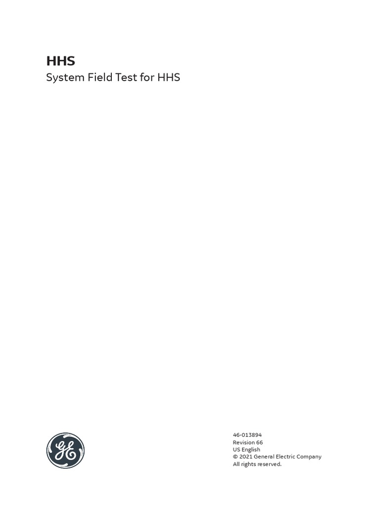 System Field Test For HHS: 46-013894 Revision 66 US English © 2021 ...