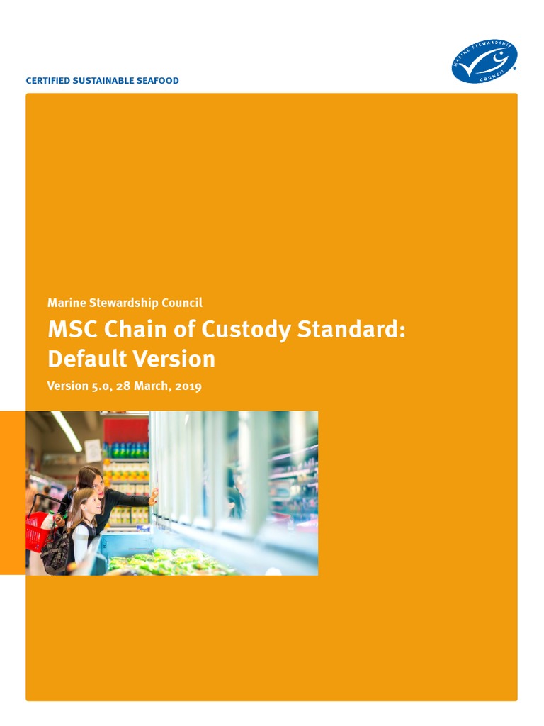 MSC Chain of Custody Standard - Default Version v5 0 | PDF | Business