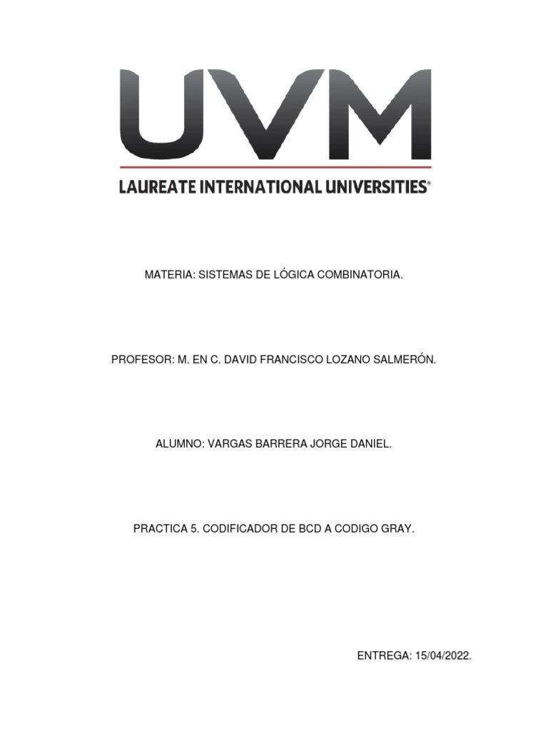 Practica 5. Codificador de BCD A Codigo Gray | PDF | Decimal codificado ...