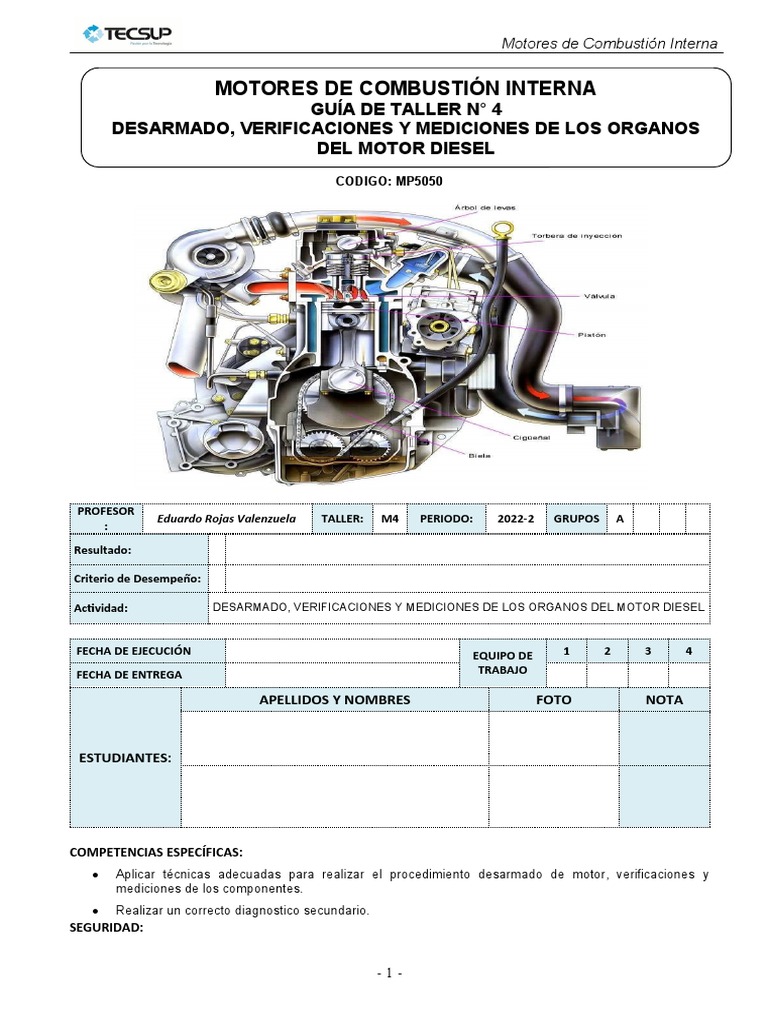 Guia de Taller #4 DESARMADO, VERIFICACIONES Y MEDICIONES DE ORGANOS DE MOTOR MCI 5 C21 2022-1 ...