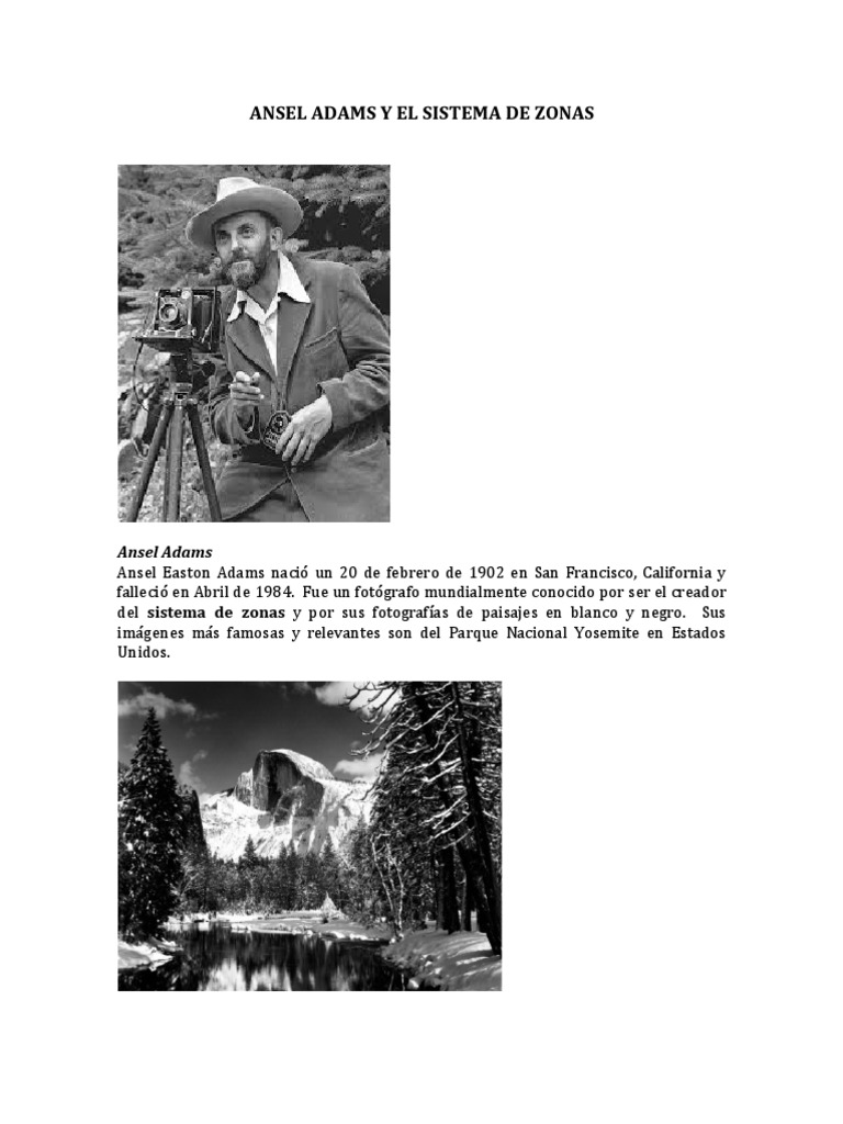 El sistema de zonas de Ansel Adams y su influencia en el grupo f/64 ...