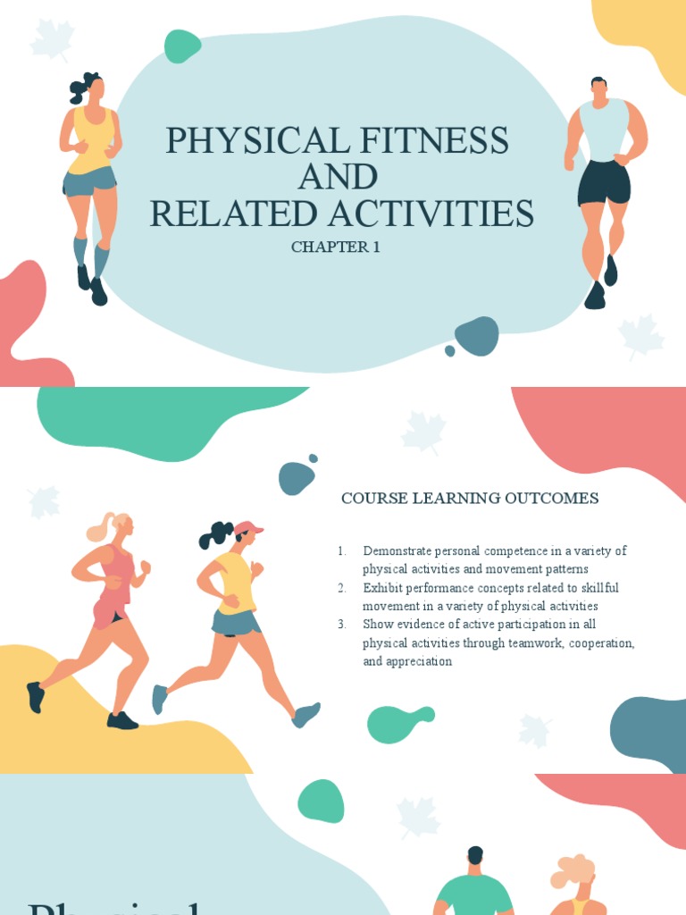 Lesson 1 Physical Fitness and Related Activities | PDF | Physical ...