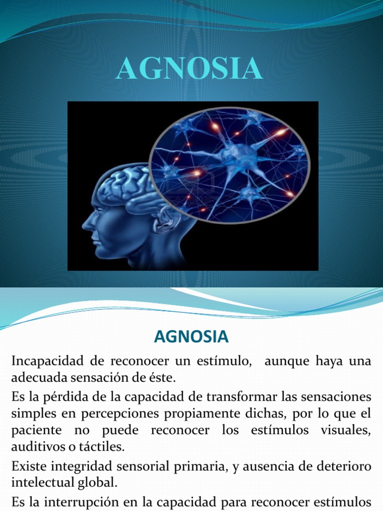 AGNOSIA Presentacion | PDF | Evaluación neuropsicológica | Medicina CLINICA