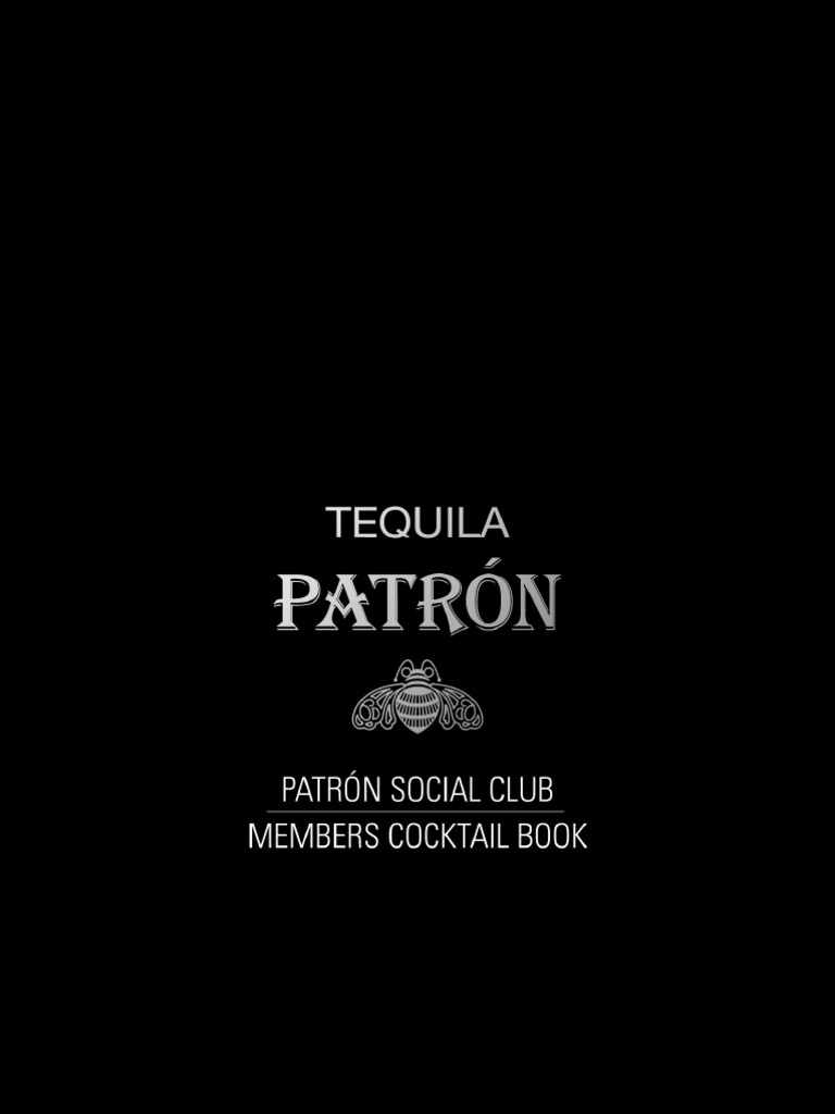 Patron Cocktail Guide | PDF | Martini (Cocktail) | Juice
