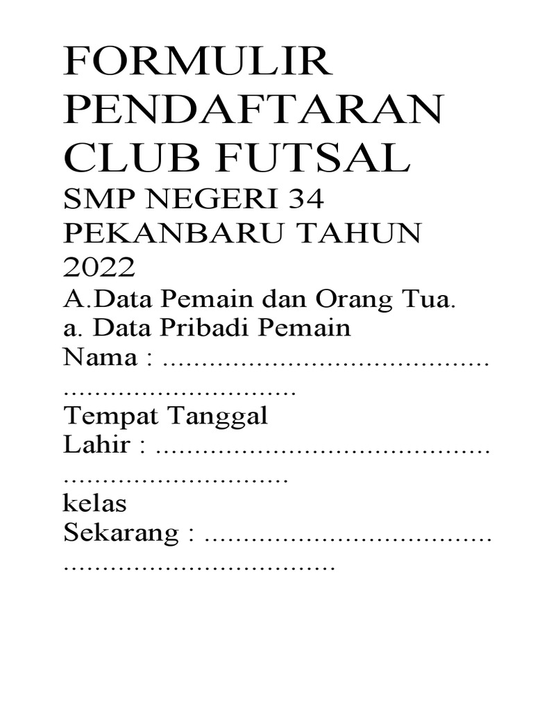 Formulir Pendaftaran Futsal 2022 | PDF