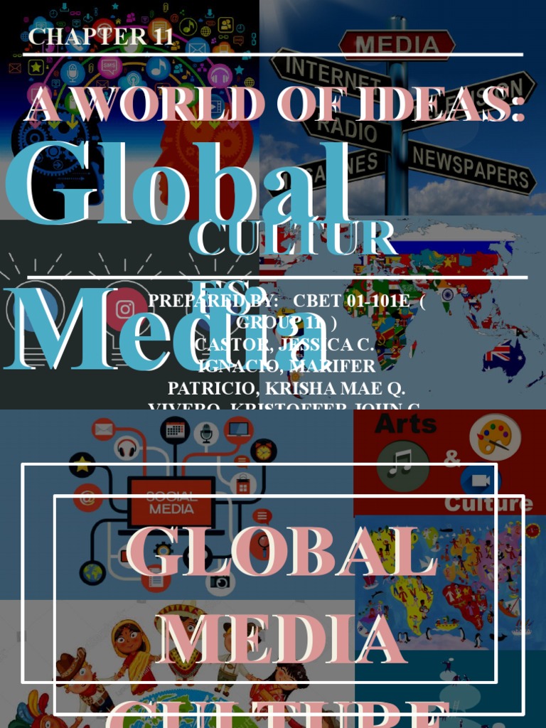 CHAPTER 11 A World of Ides Global Media Cultures | PDF | Globalization ...