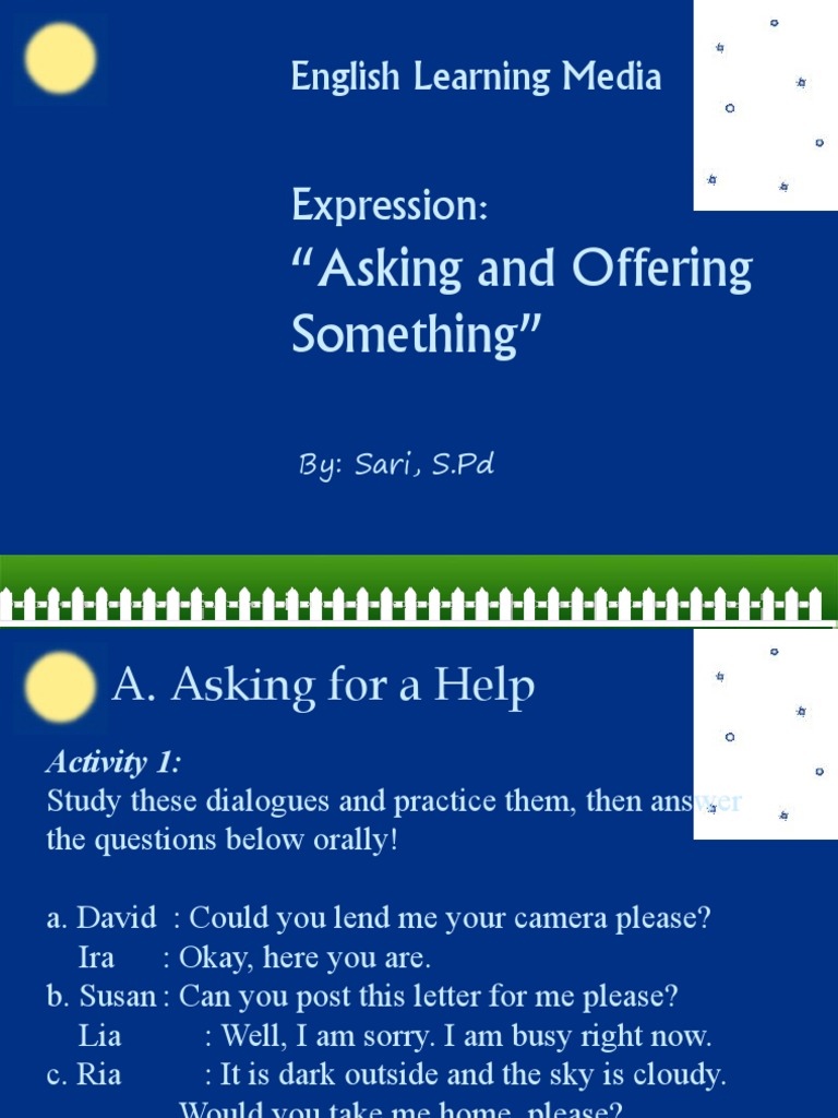 Asking For and Offering Help Something Conversation Topics Dialogs 57948 1 | PDF