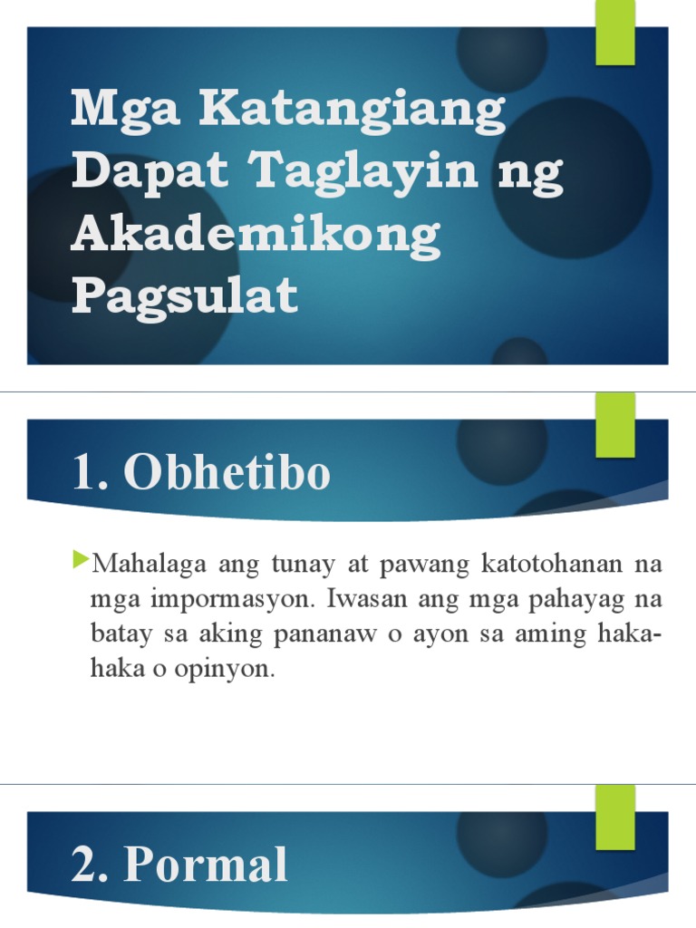 ARALIN 3b Mga Katangiang Dapat Taglayin NG Akademikong Pagsulat | PDF ARALIN 3b Mga Katangiang Dapat Taglayin NG Akademikong Pagsulat | PDF
