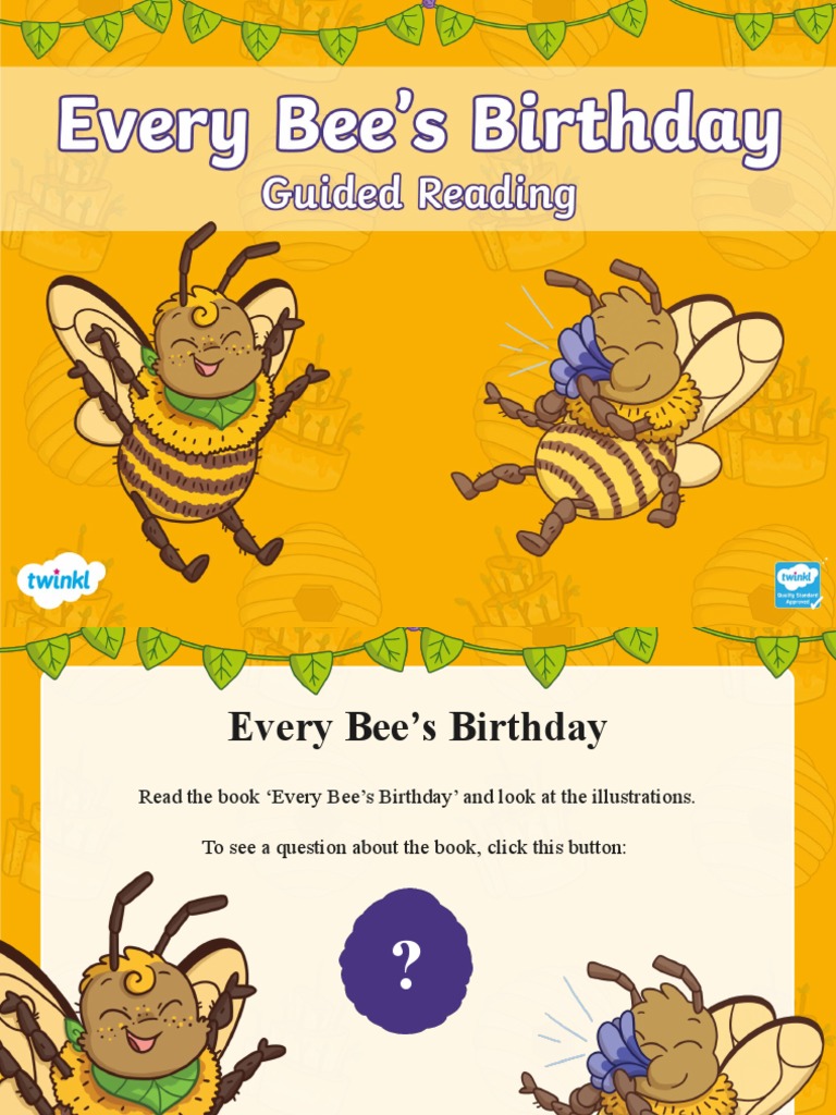 T e 1663760111 Every Bees Birthday Ks1 Guided Reading Questions ...