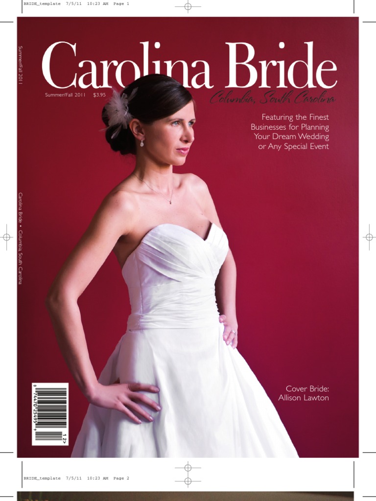 Carolina Bride, Summer/Fall 2011 | PDF | Photographer | Wedding