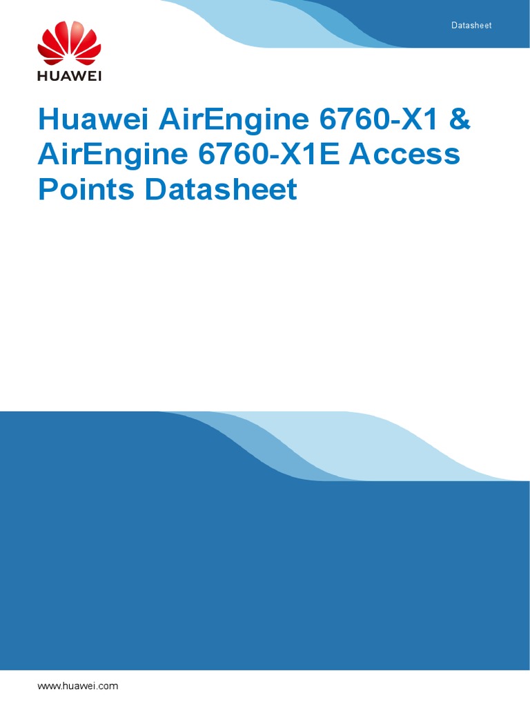 Huawei AirEngine 6760-X1 & AirEngine 6760-X1E Access Points Datasheet | PDF | Computer Network ...