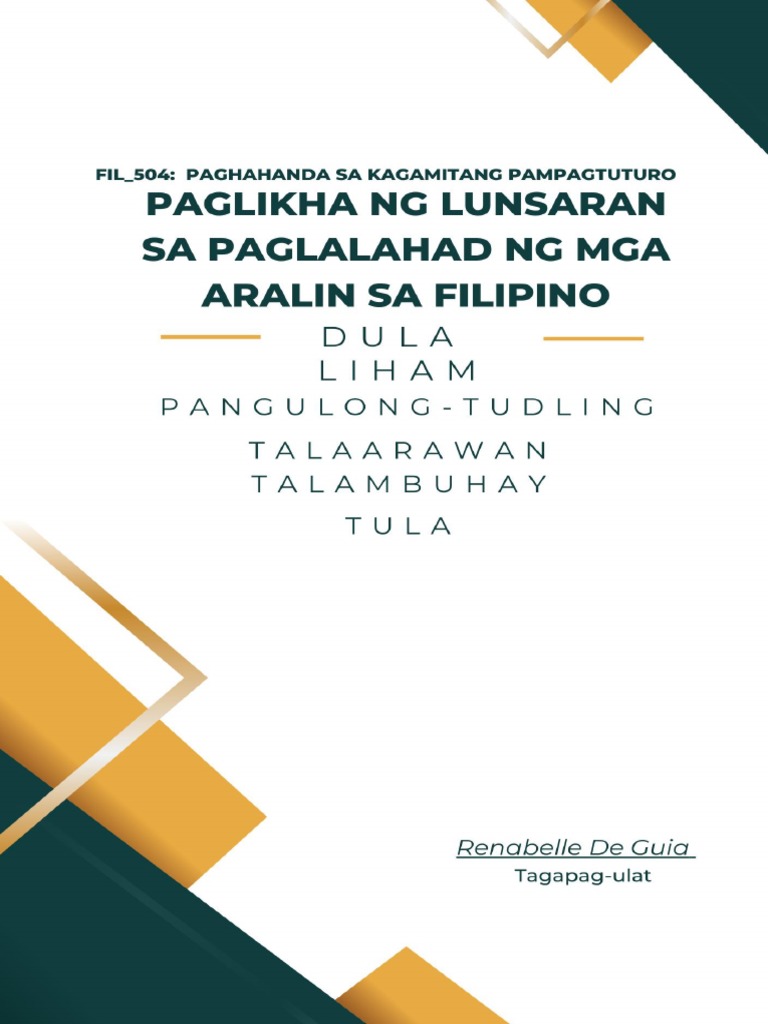 Paglikha NG Ga Lunsaran Sa Paglalahad NG Aralin Sa Filipino DE GUIA ...