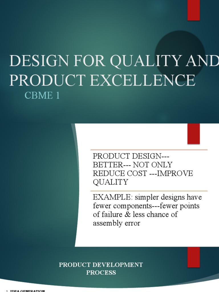 Design For Quality and Product Excellence Cbme 1 | PDF | Reliability ...