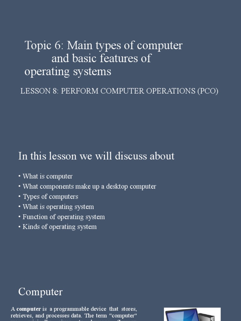 ICT 10 FIRST QUARTER Topic-6-Main-types-of-computer-and-basic-features ... ICT 10 FIRST QUARTER Topic-6-Main-types-of-computer-and-basic-features ...