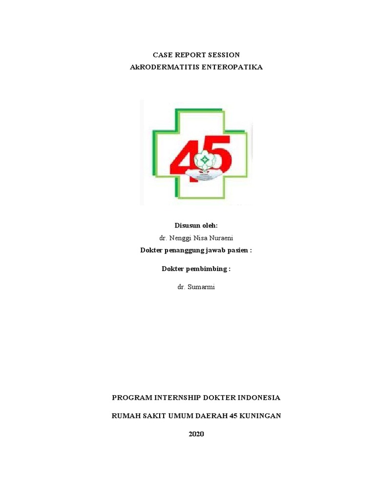 Laporan Kasus Akrodermatitis Iship Nisa | PDF