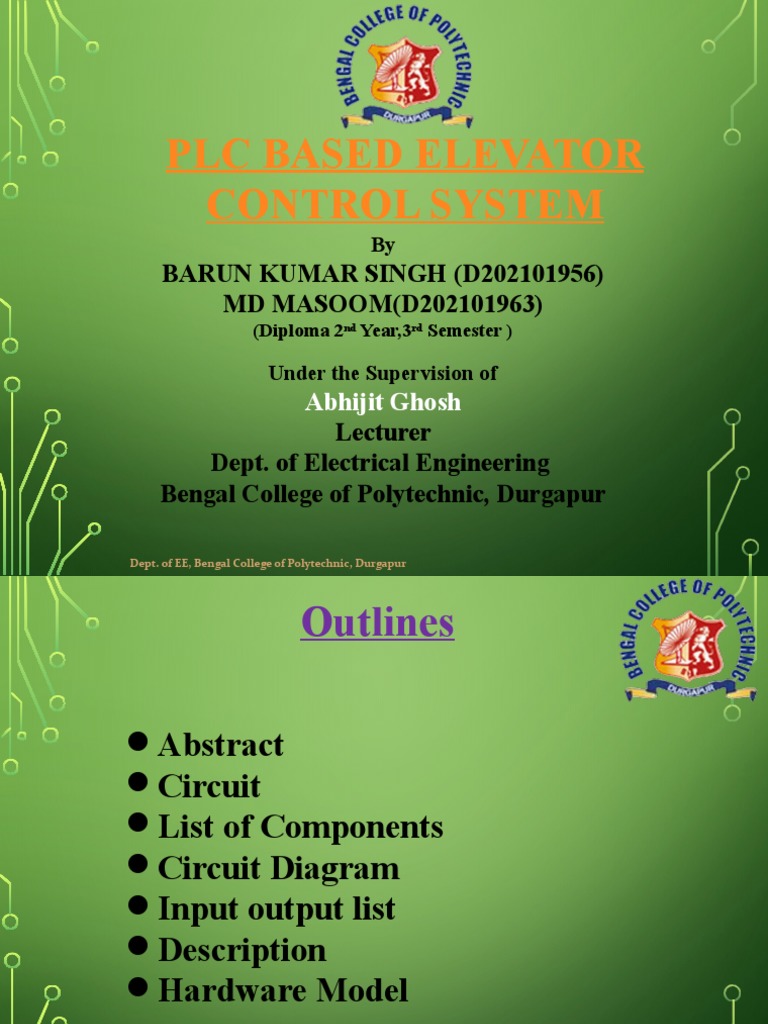PLC Based Elevator Control System: BARUN KUMAR SINGH (D202101956) MD MASOOM (D202101963) | PDF ...