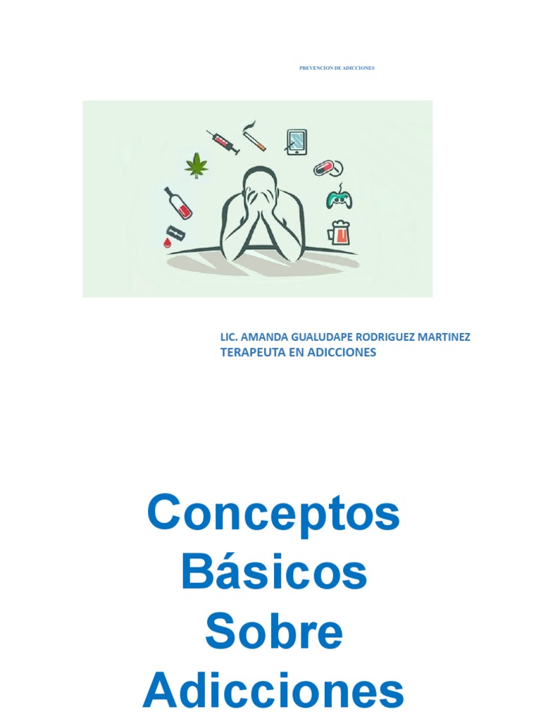 Prevencion de Adicciones | PDF | La dependencia de sustancias | Drogas Psicoactivas