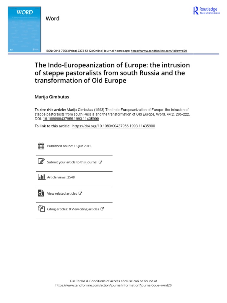 The Indo-Europeanization of Europe: The Intrusion of Steppe ...