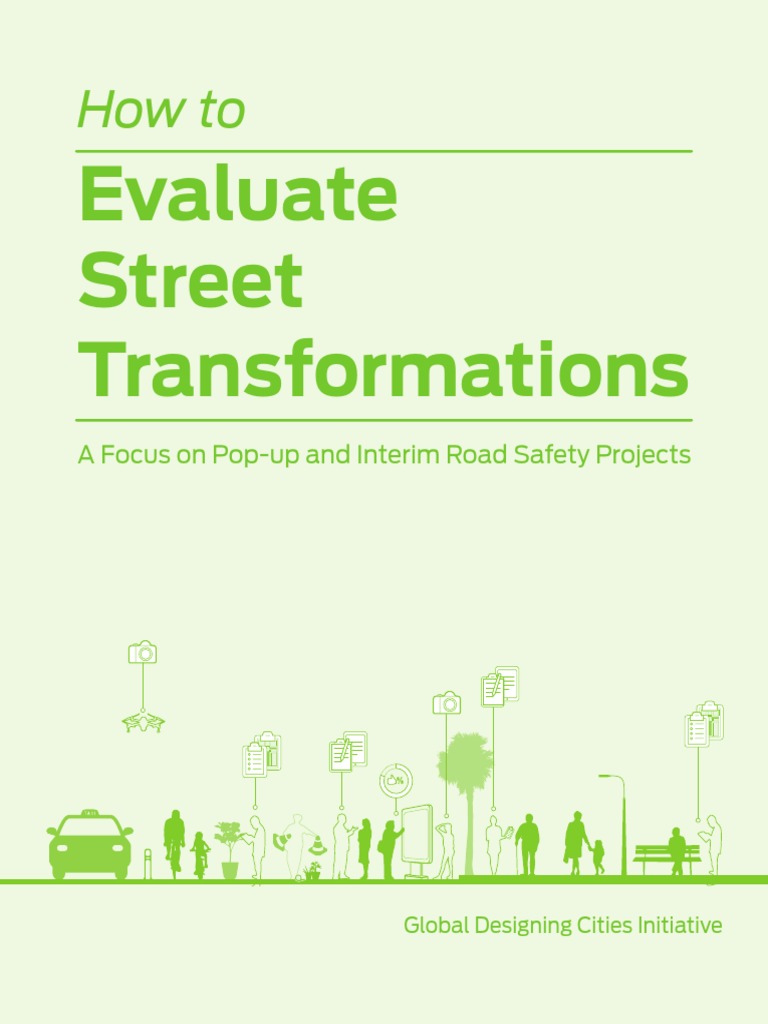 How To Evaluate Street Transformations | PDF | Pedestrian | Data