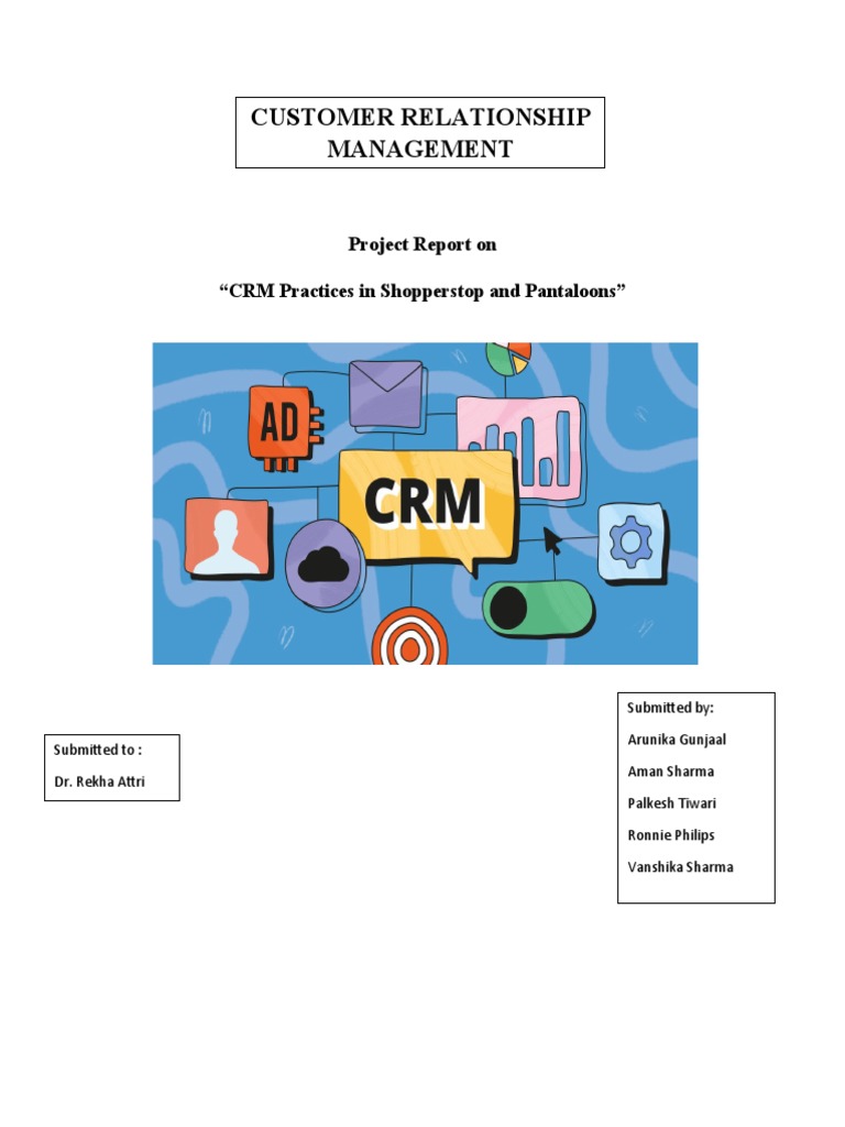 Arunika Gunjaal - CRM Report | PDF | Loyalty Program | Customer Relationship Management