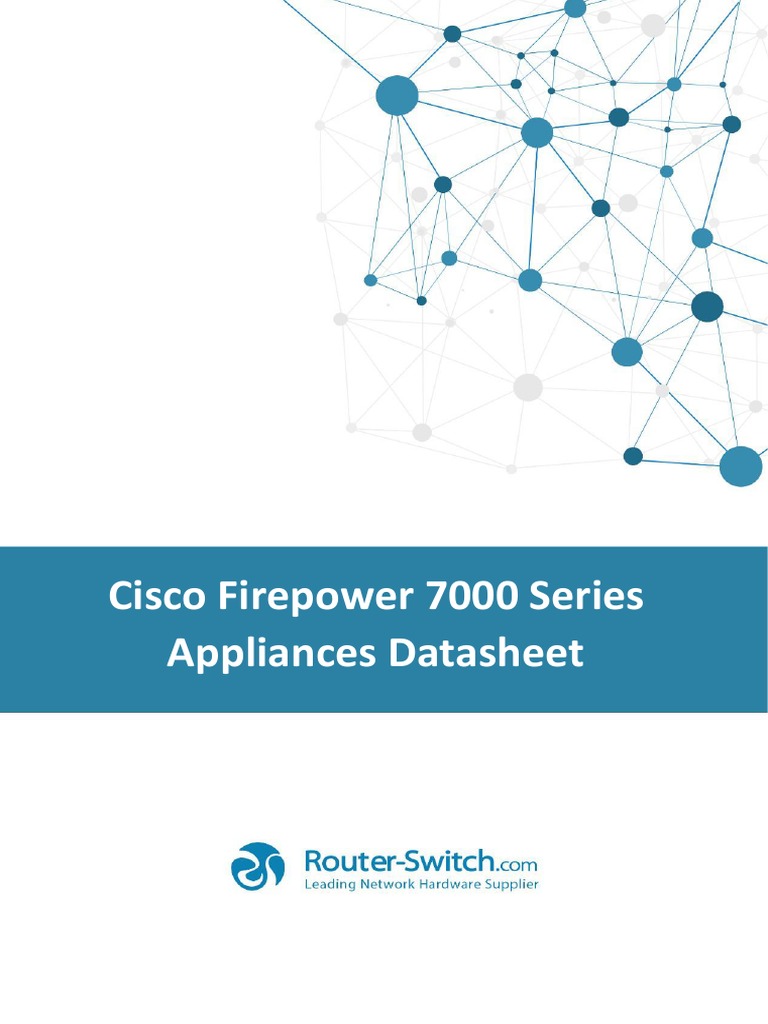 Cisco Firepower 7000 Series Appliances Datasheet | PDF | Computer Network | Hard Disk Drive