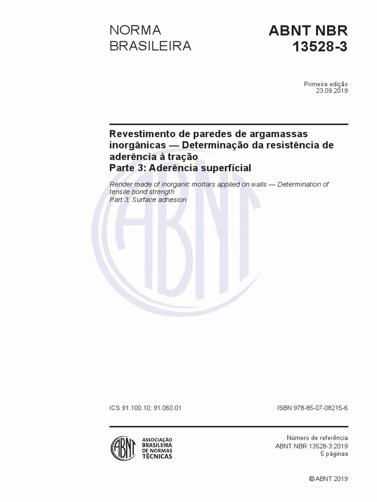 NBR 13528 2019 - 3. Revestimento de Paredes de Argamassas Inorganicas - Det Resist de Ader ...