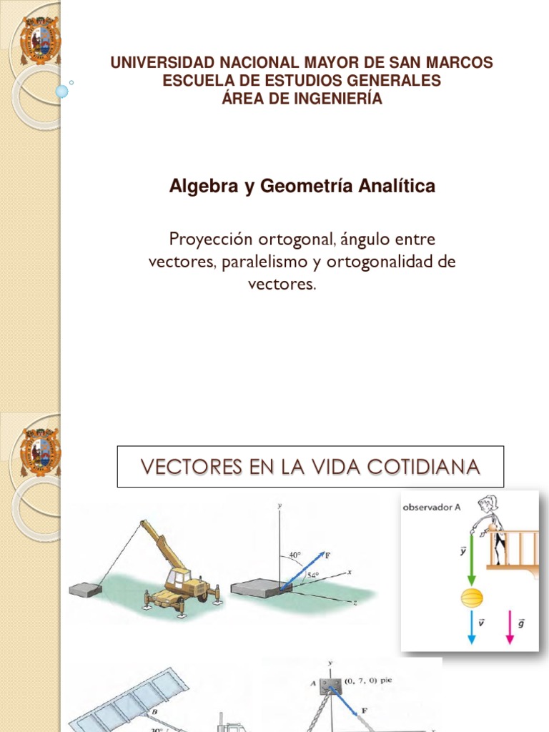 Proyección Ortogonal, Ángulo Entre Vectores | PDF | Vector Euclidiano ...