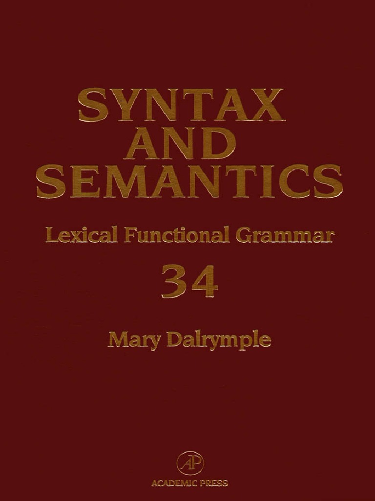 Syntax And Semantics Volume 34 Syntax And Semantics Syntax And Semantics Mary Dalrymple 