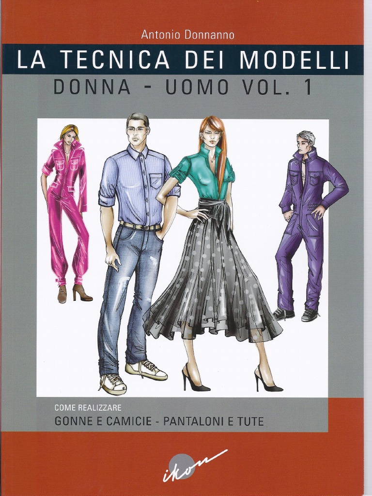 LA TECNICA DEI MODELLI Uomo - Donna Volume 1 | PDF