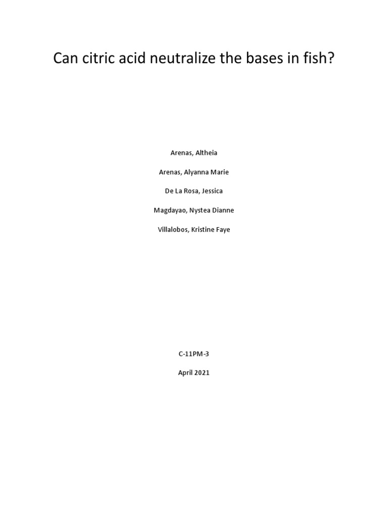 Can Citric Acid from Lemons and Calamansi Neutralize the Bases in Fish? Reducing its Fishy Odor ...
