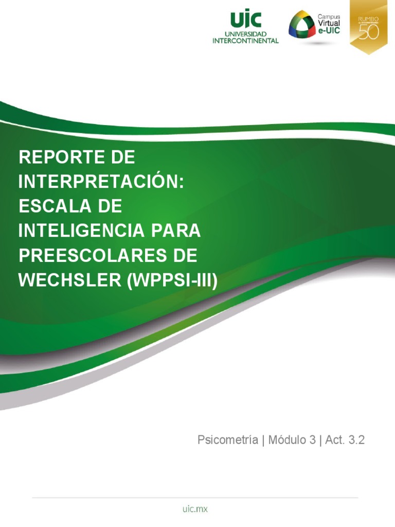Act - 3.2 - Aguilar - Aguilar - Reporte de Interpretación WPPSI III - 2 ...