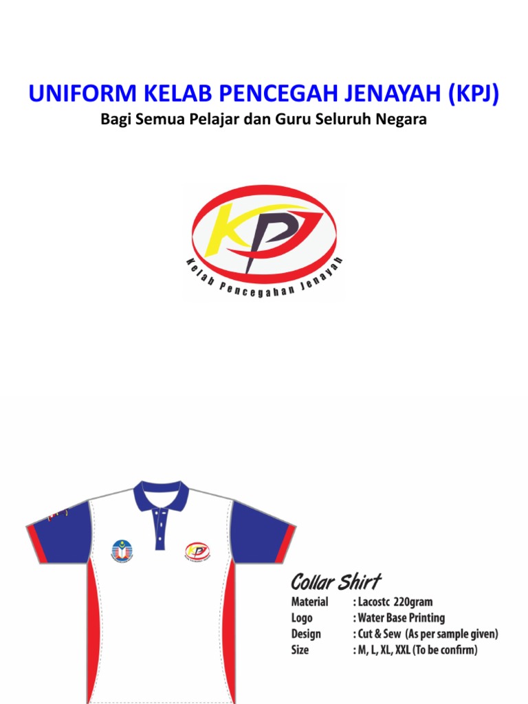 Rekabentuk Uniform Kelab Pencegahan Jenayah (KPJ) | PDF