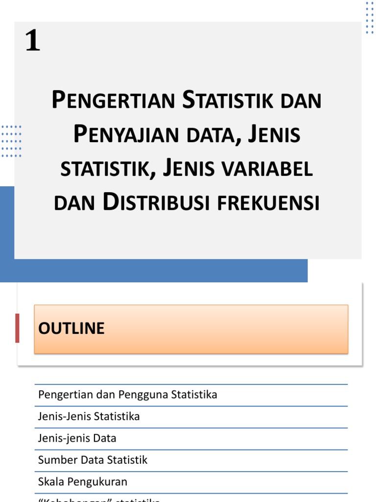 Statistik Dan Data Analisis Pertemuan Ke 1, Pengertian Statistik Dan ...