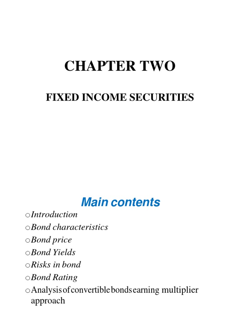 Chapter 2 Fixed Income Securities | PDF | Bonds (Finance) | Yield (Finance)