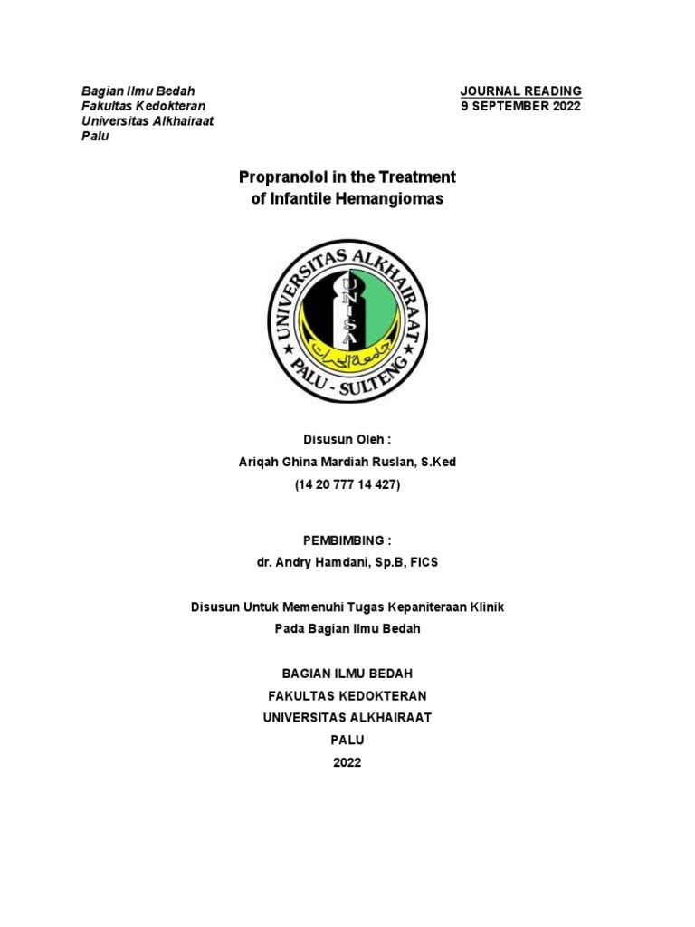 Journal Reading - Propranolol in The Treatment of Infantile Hemangioma (Dr. Andry Hamdani, Sp. B ...