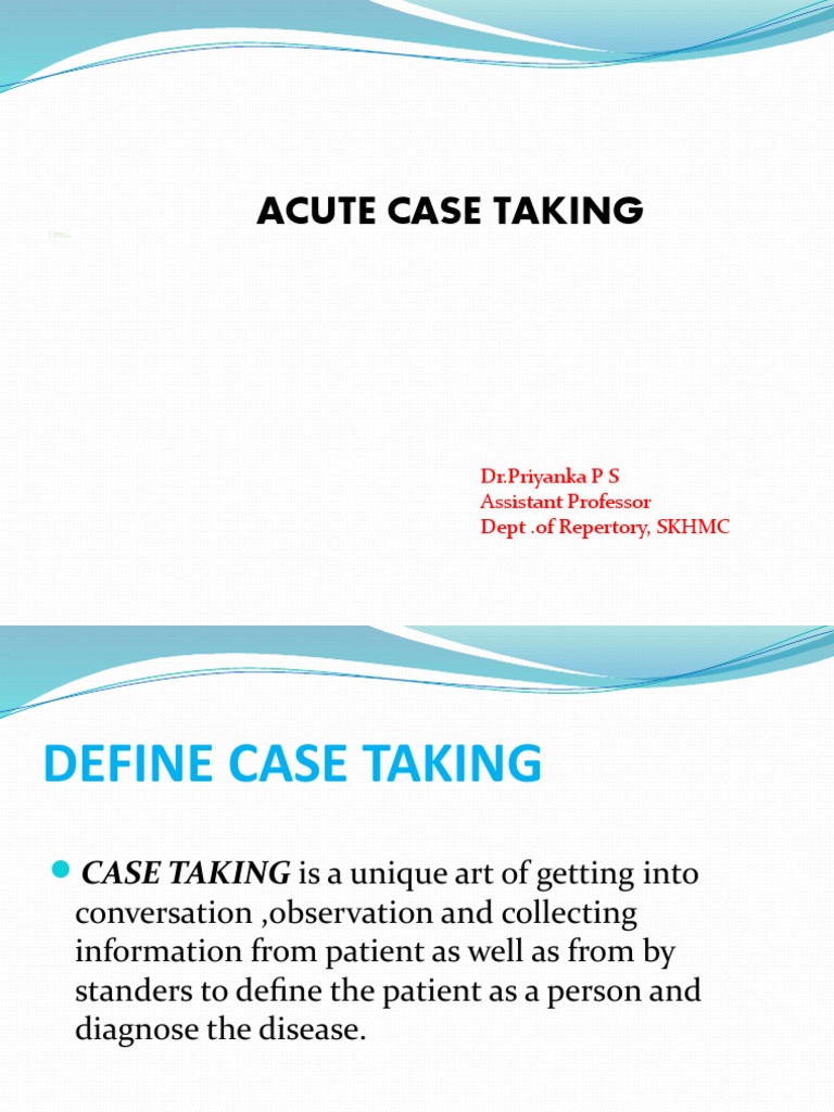 An Insightful Guide to Case Taking in Acute Diseases According to the ...