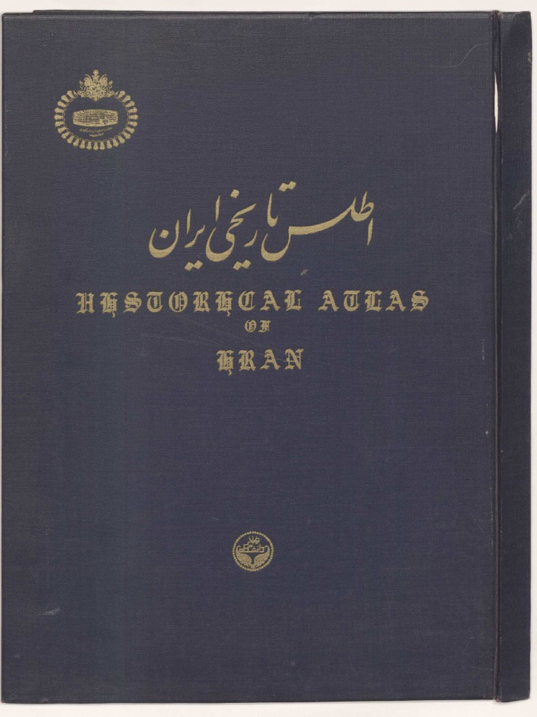 Historical Atlas of Iran Tehran University | PDF