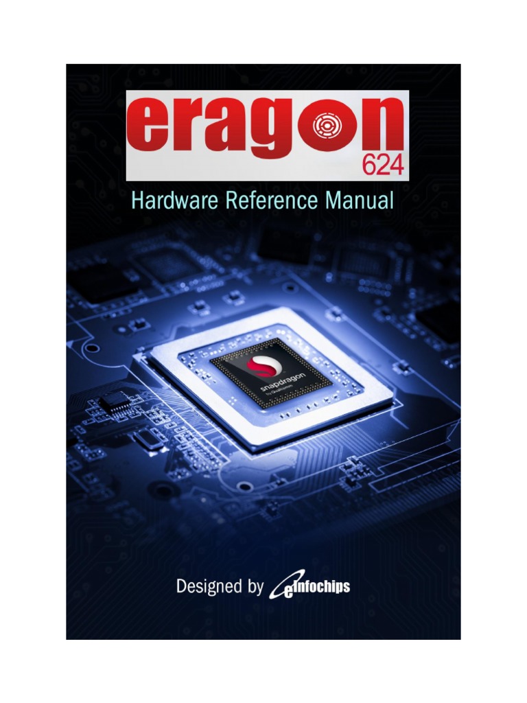 Eragon - 624 (Snapdragon624) - SOM Hardware Reference Manual | PDF | Usb | Hdmi