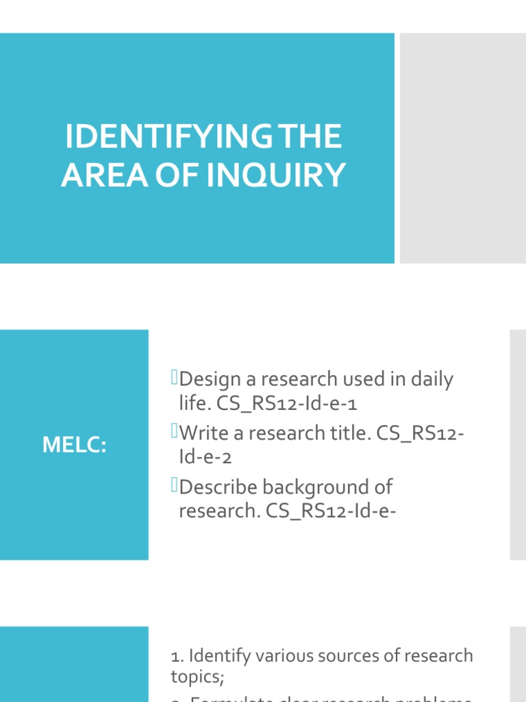 WEEK 3 Identifying The Area of Inquiry | PDF | Subject (Grammar ...