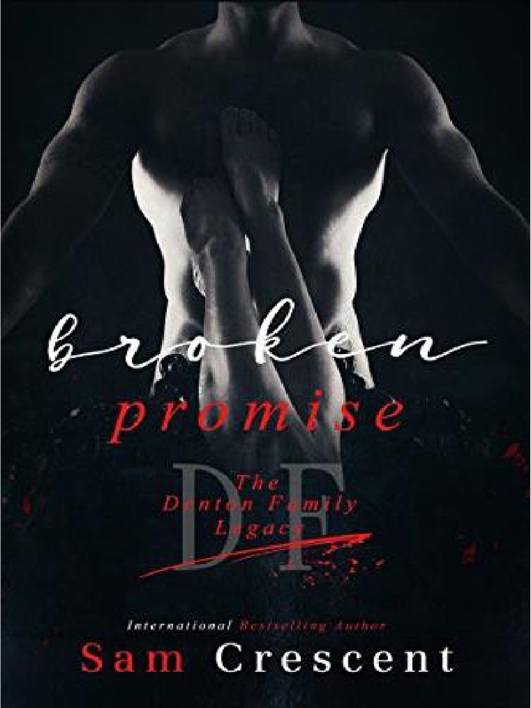 01 - Broken Promise - Sam Crescent | PDF | Jacob | Amor