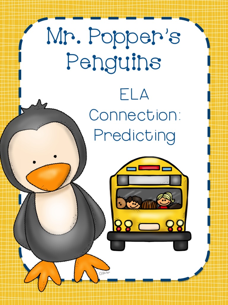 Mr. Popper's Penguins: ELA Connection: Predicting | PDF