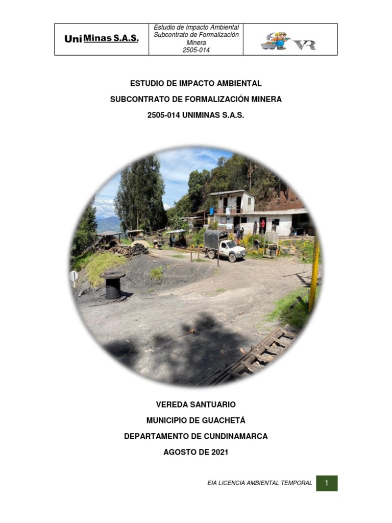 ESTUDIO DE IMPACTO AMBIENTAL SUBCONTRATO DE FORMALIZACIÓN MINERA 2505-014 | PDF | Evaluación de ...