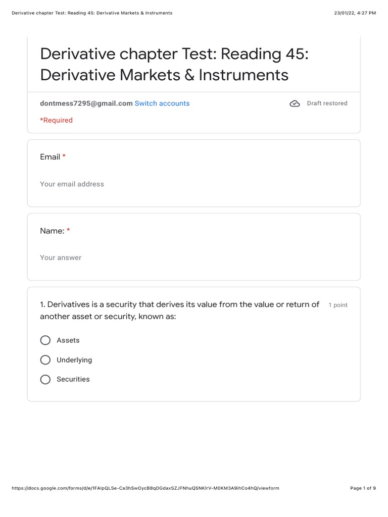 Derivative Chapter Test: Reading 45: Derivative Markets & Instruments ...