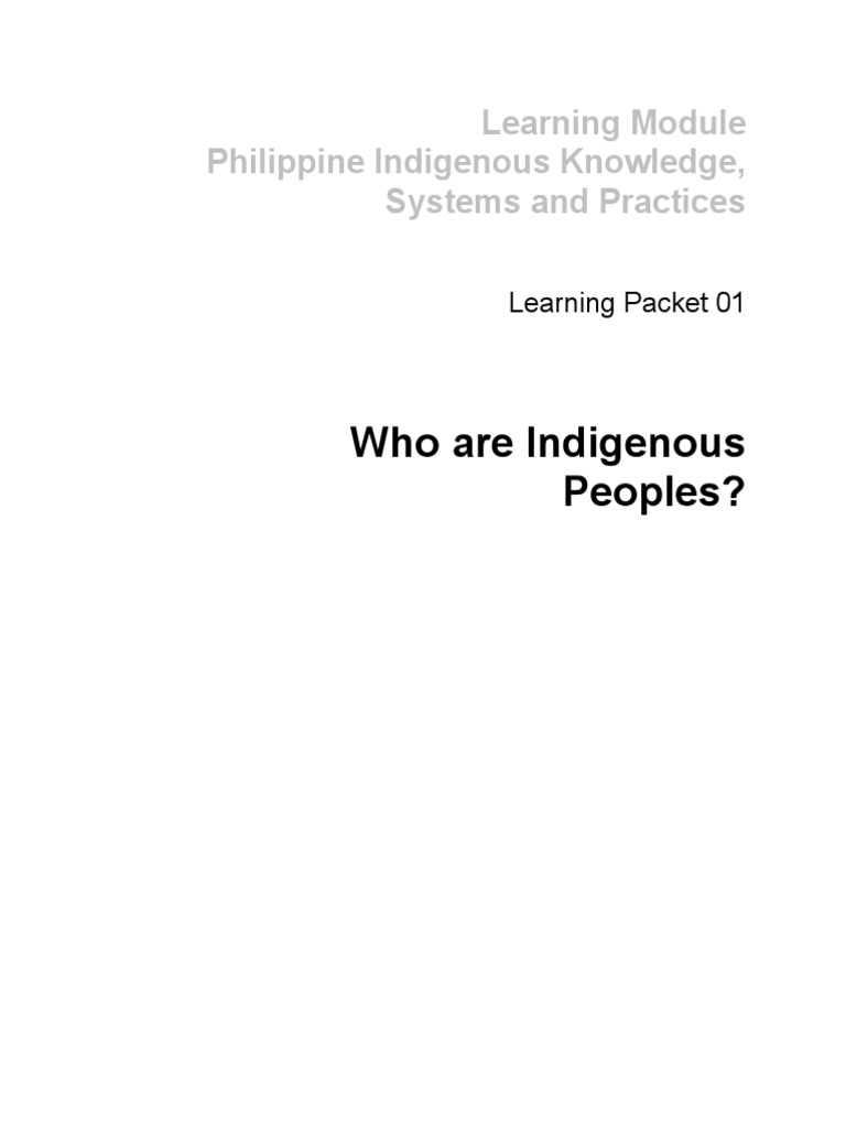 Learning Packet 01 Who Are Indigenous Peoples UIEC0201 | PDF | Ethnicity | Ethnic Groups