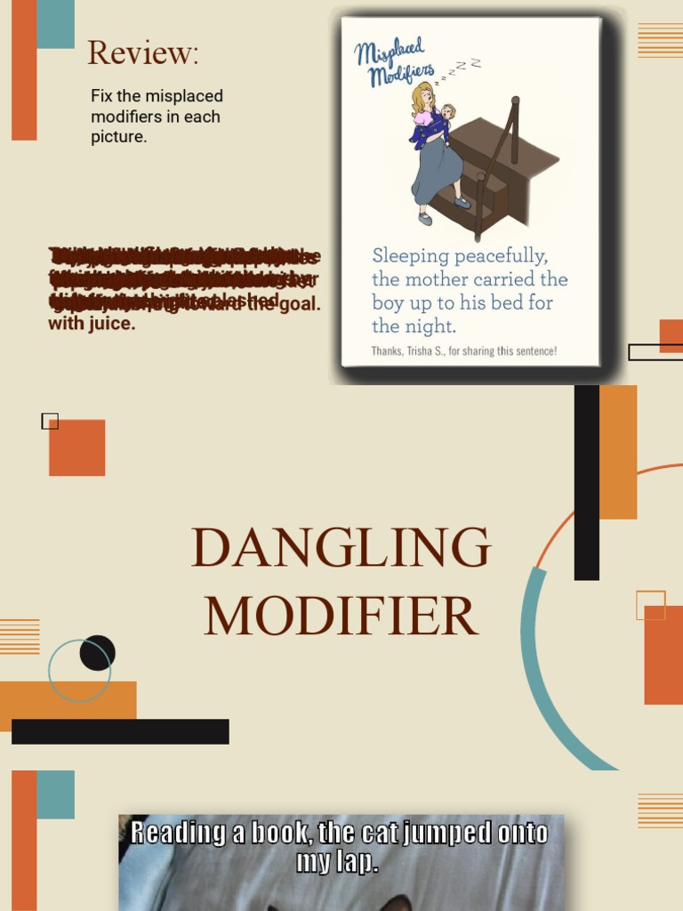 Dangling Modifer | PDF | Sentence (Linguistics) | Language Mechanics