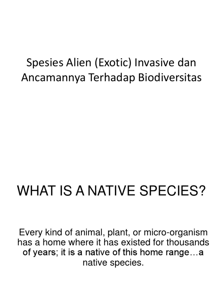 Spesies Alien Invasive Dan Ancamannya Terhadap Biodiversitas | PDF ...