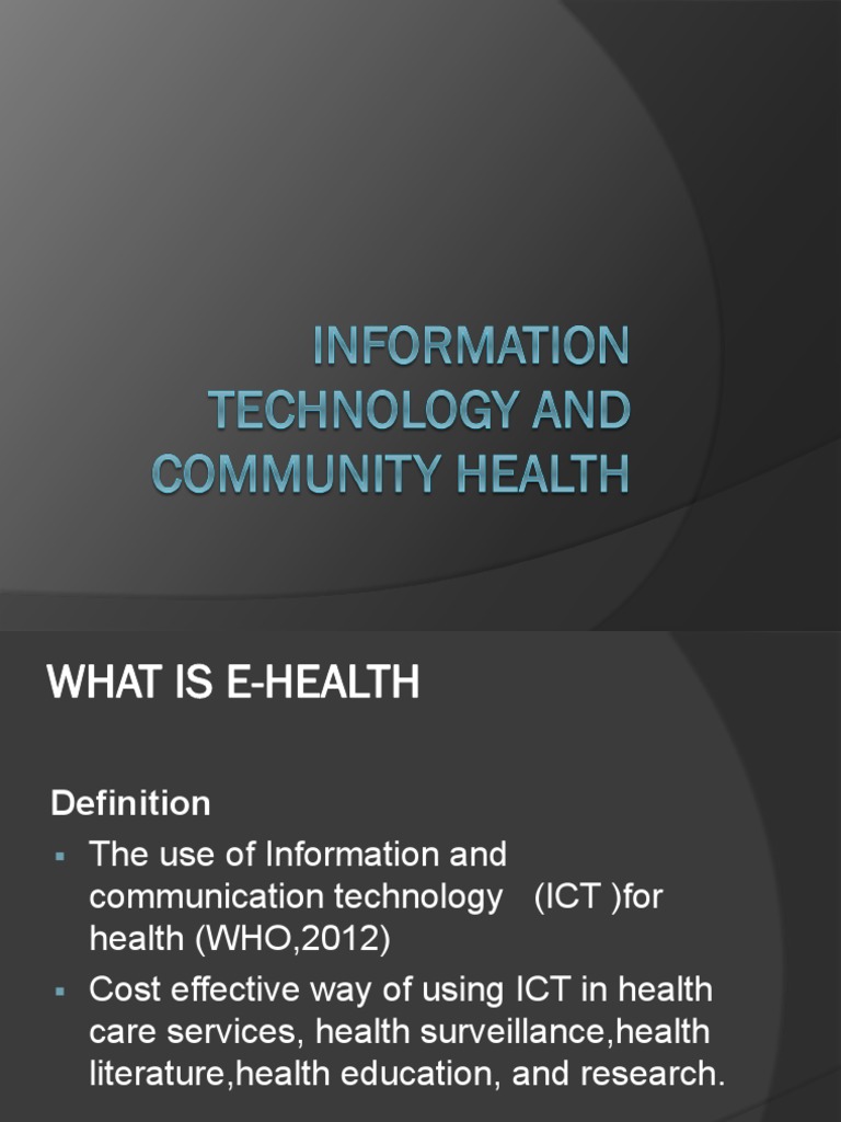 Week 6 Information Technology and Community Health | PDF | Electronic ...